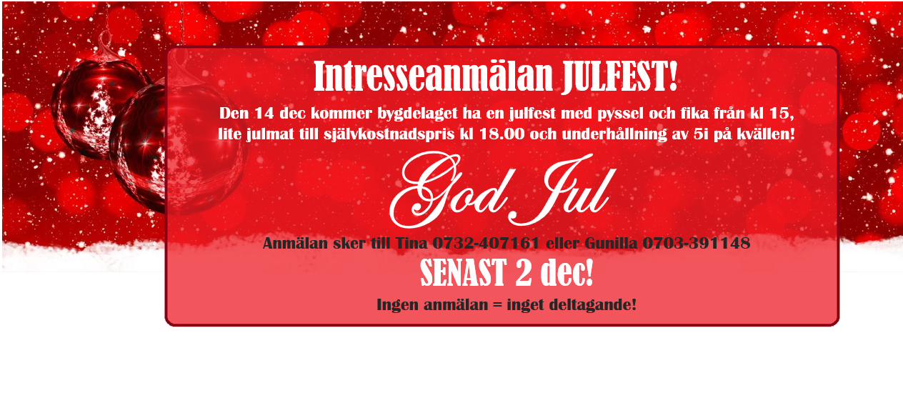 Välkomna att anmäla er till årets julfest i Kongsmarken! - Esarps Bygdelag